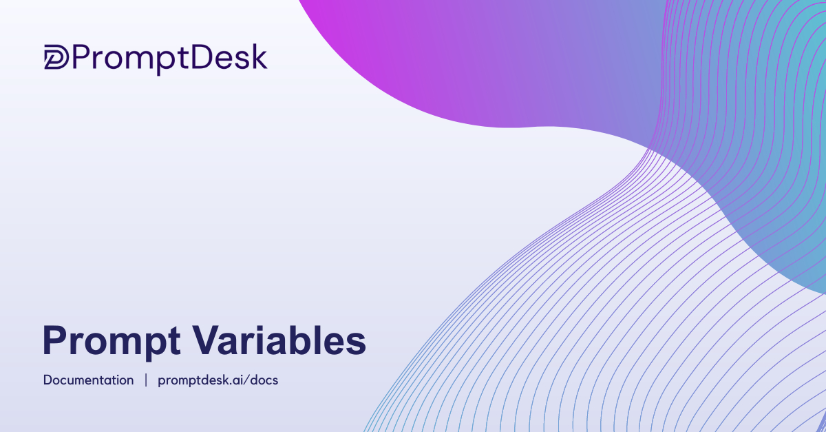 Prompt Variables Documentation 2385